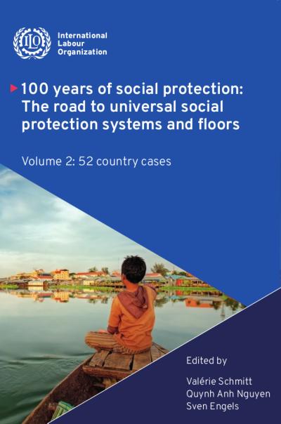 100 years of social protection: The road to universal social protection ...